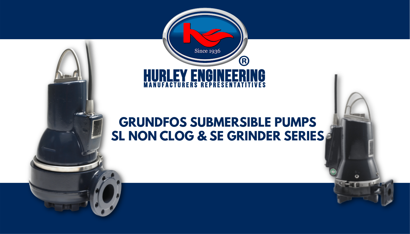 We Have Your Building Covered-Grundfos-SL-SEG Submersible Pumps